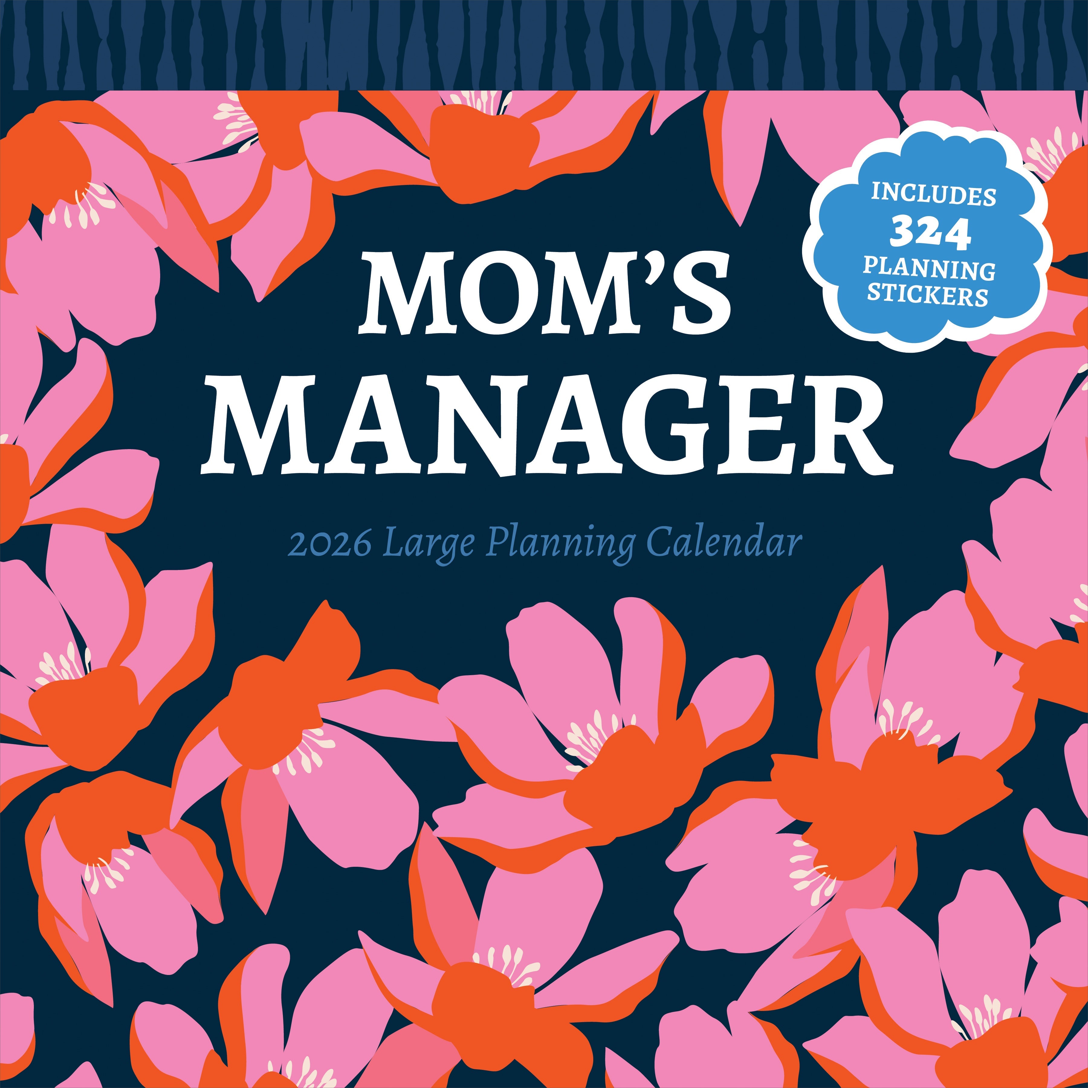 2026 Mom's Manager - Square Wall Calendar